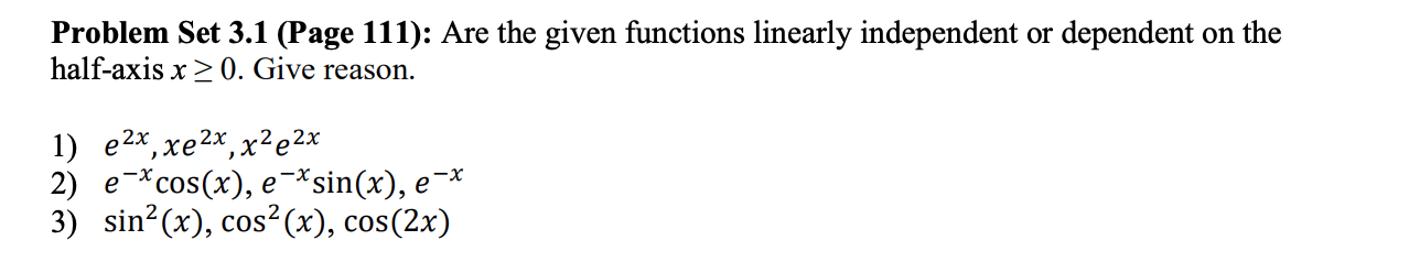 Solved Problem Set 3.1 (Page 111): Are the given functions | Chegg.com