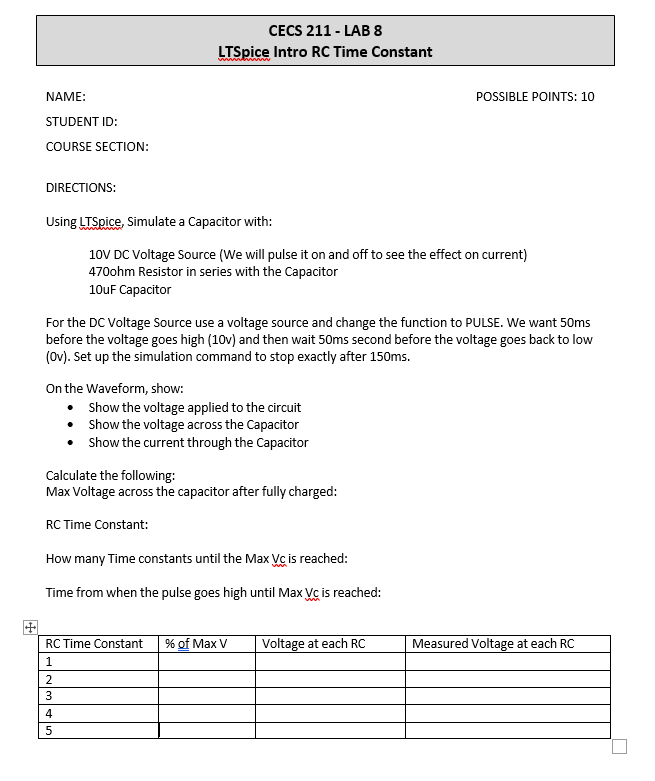 LTSpice Intro RC Time Constant NAME: POSSIBLE POINTS: | Chegg.com