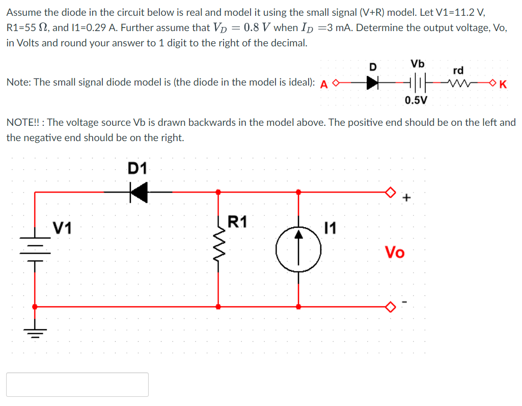 Solved Assume the diode in the circuit below is real and | Chegg.com