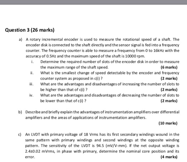 Solved Question 3 (26 marks) a) A rotary incremental encoder | Chegg.com