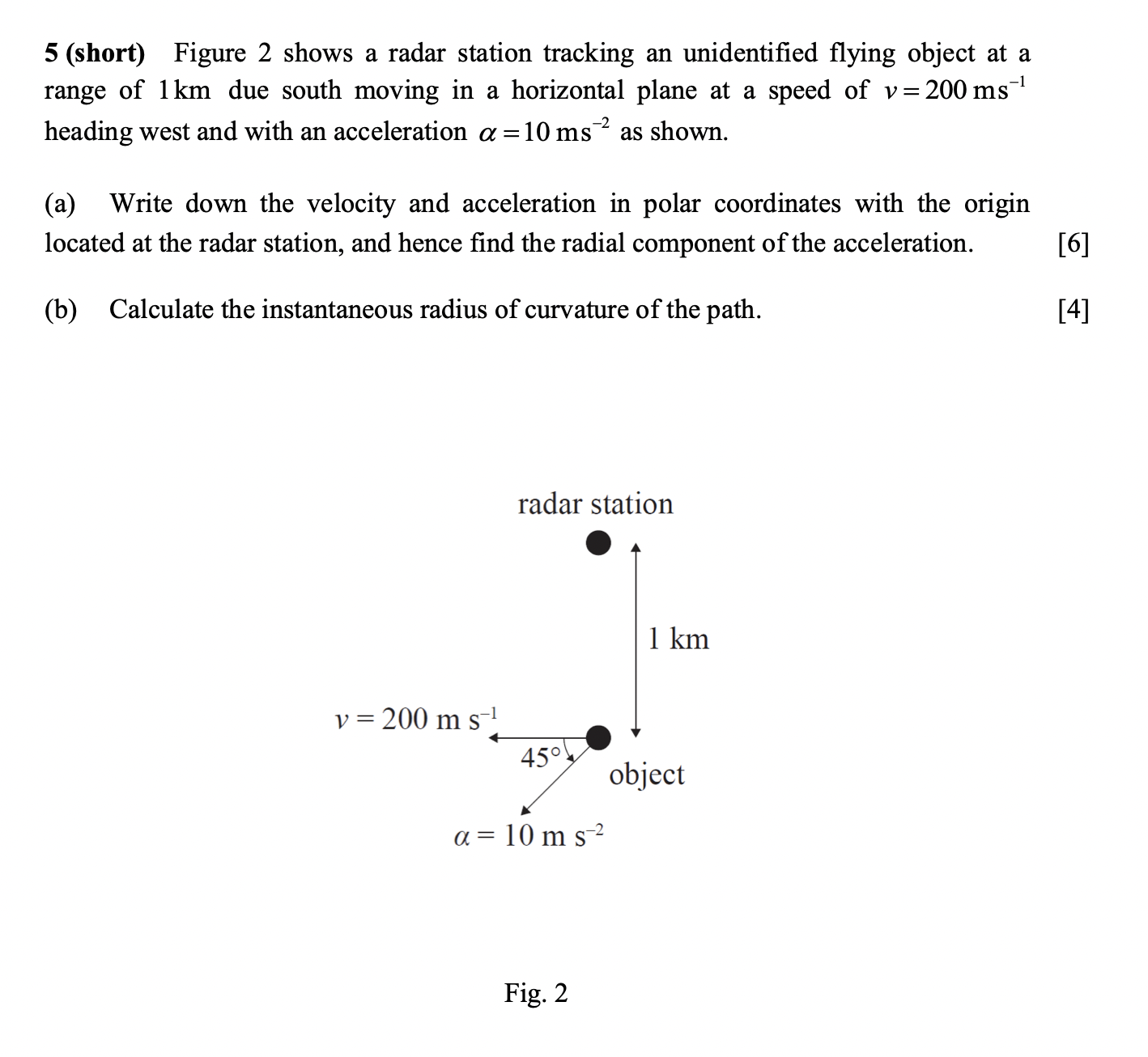 Solved 5 (short) Figure 2 shows a radar station tracking an | Chegg.com