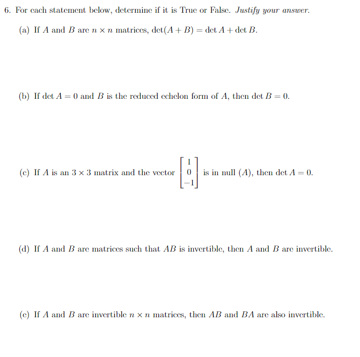 Solved For each statement below, determine if it is True or | Chegg.com