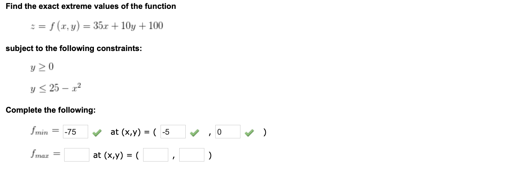 Solved Find the exact extreme values of the function = | Chegg.com