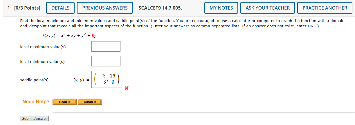 Solved 0/3 Points] SCALCET9 14.7.005. Find the local maximum | Chegg.com