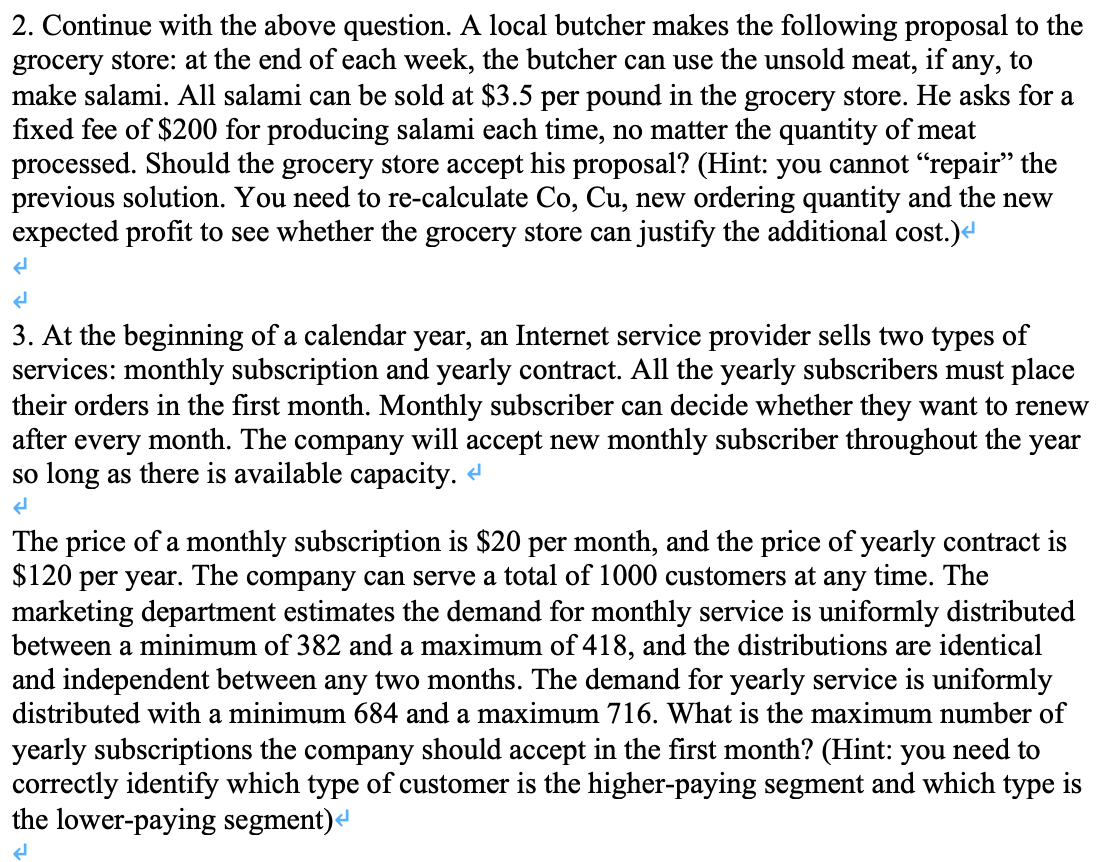 Solved 2. Continue with the above question. A local butcher | Chegg.com