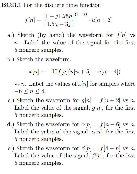 Solved BC:3.1 For the discrete time function | Chegg.com