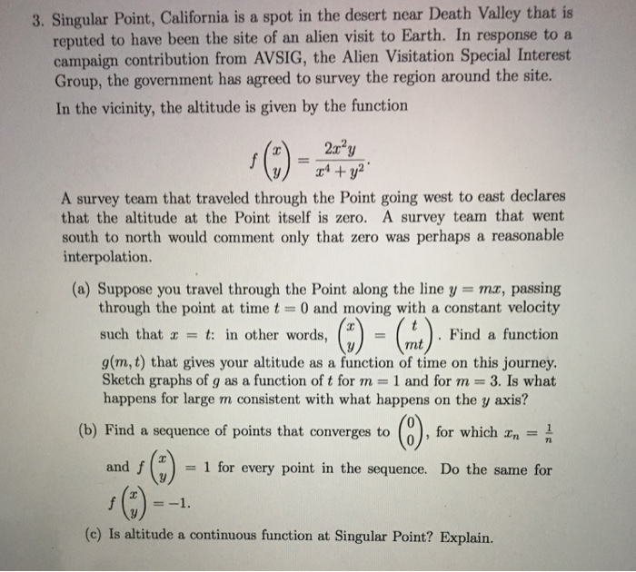 Solved 3. Singular Point, California is a spot in the desert | Chegg.com