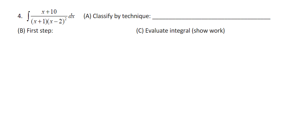 Solved (A) Classify each integral by stating the best method | Chegg.com