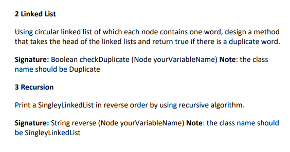Solved 2 Linked List Using circular linked list of which | Chegg.com