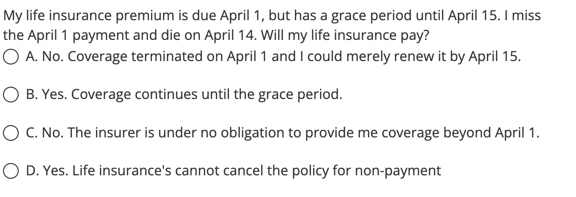 Solved My life insurance premium is due April 1, but has a | Chegg.com