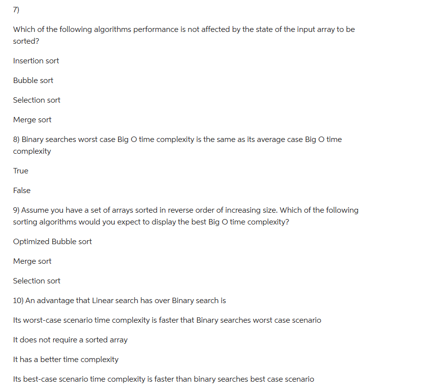 Solved 7) Which of the following algorithms performance is | Chegg.com