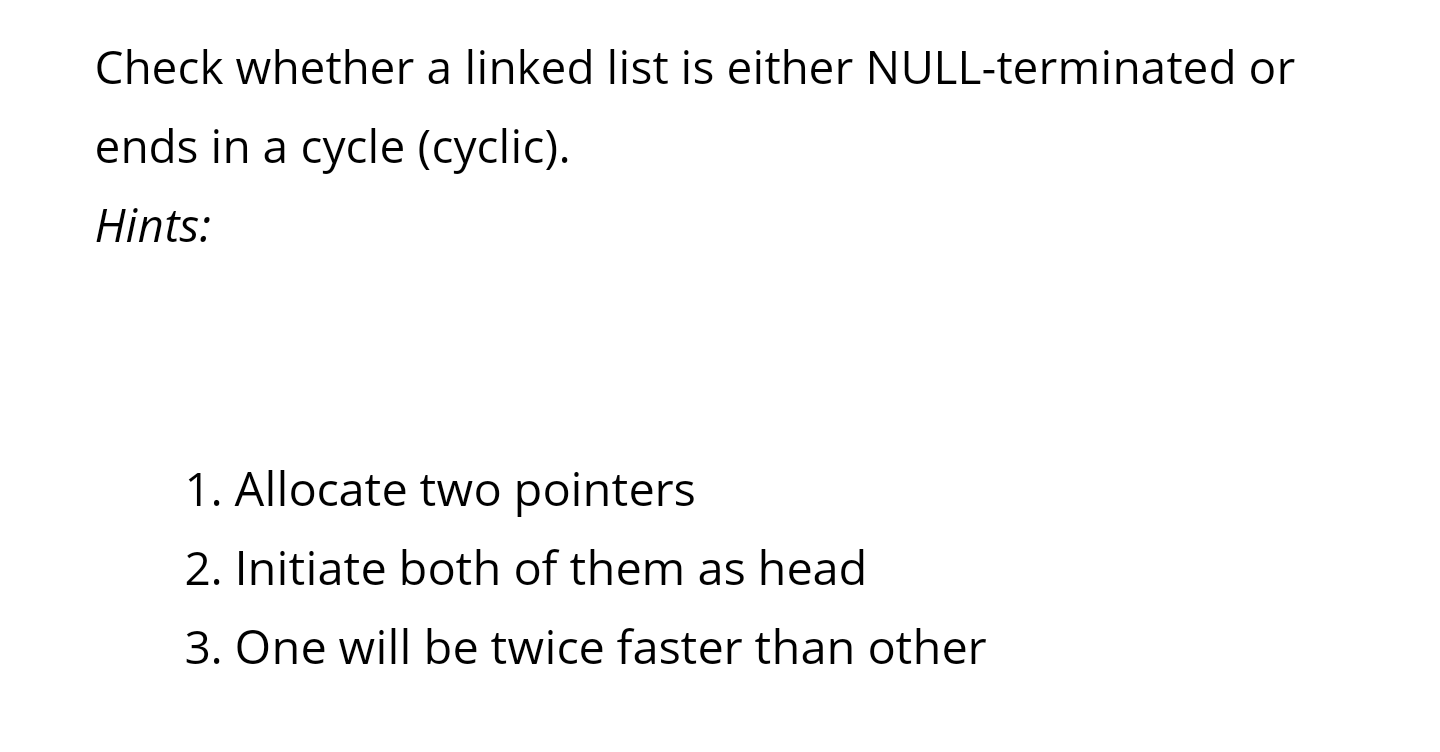 Solved Check whether a linked list is either NULL-terminated | Chegg.com