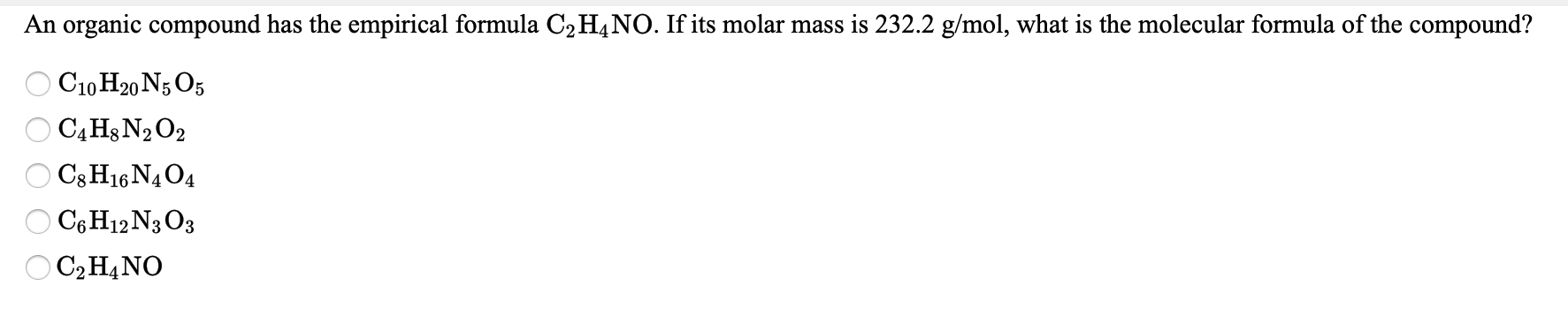 Solved An organic compound has the empirical formula C2H4NO. | Chegg.com