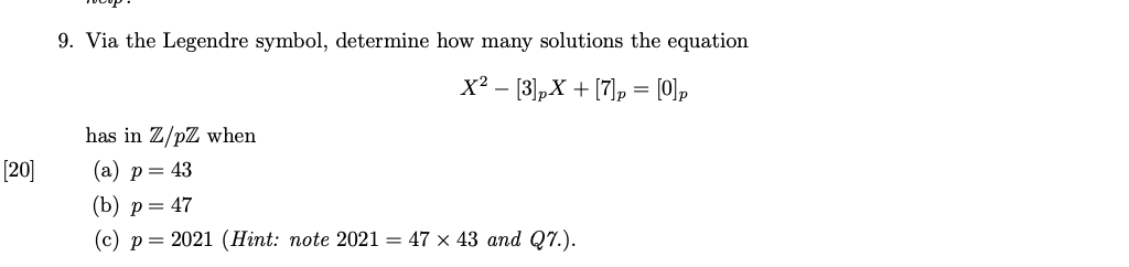 Solved 9. Via the Legendre symbol, determine how many | Chegg.com