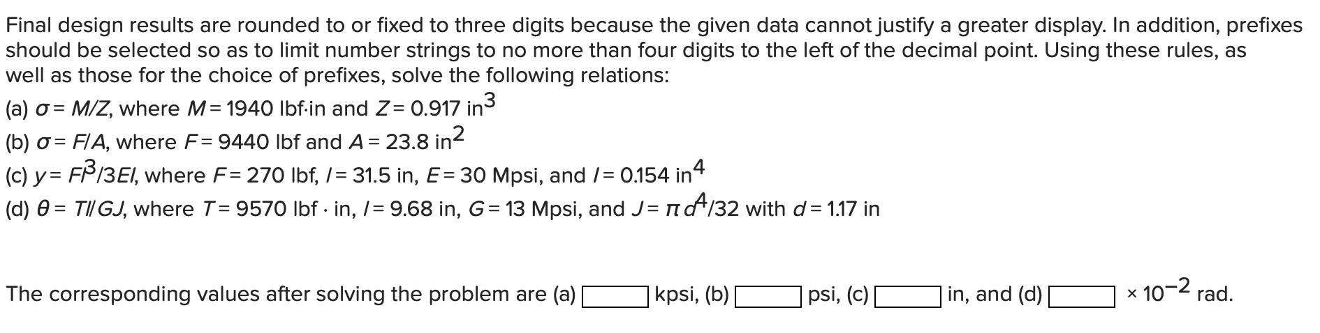 Solved Final design results are rounded to or fixed to three | Chegg.com