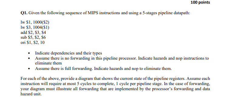 Solved Q1 Given The Following Sequence Of Mips Instructions