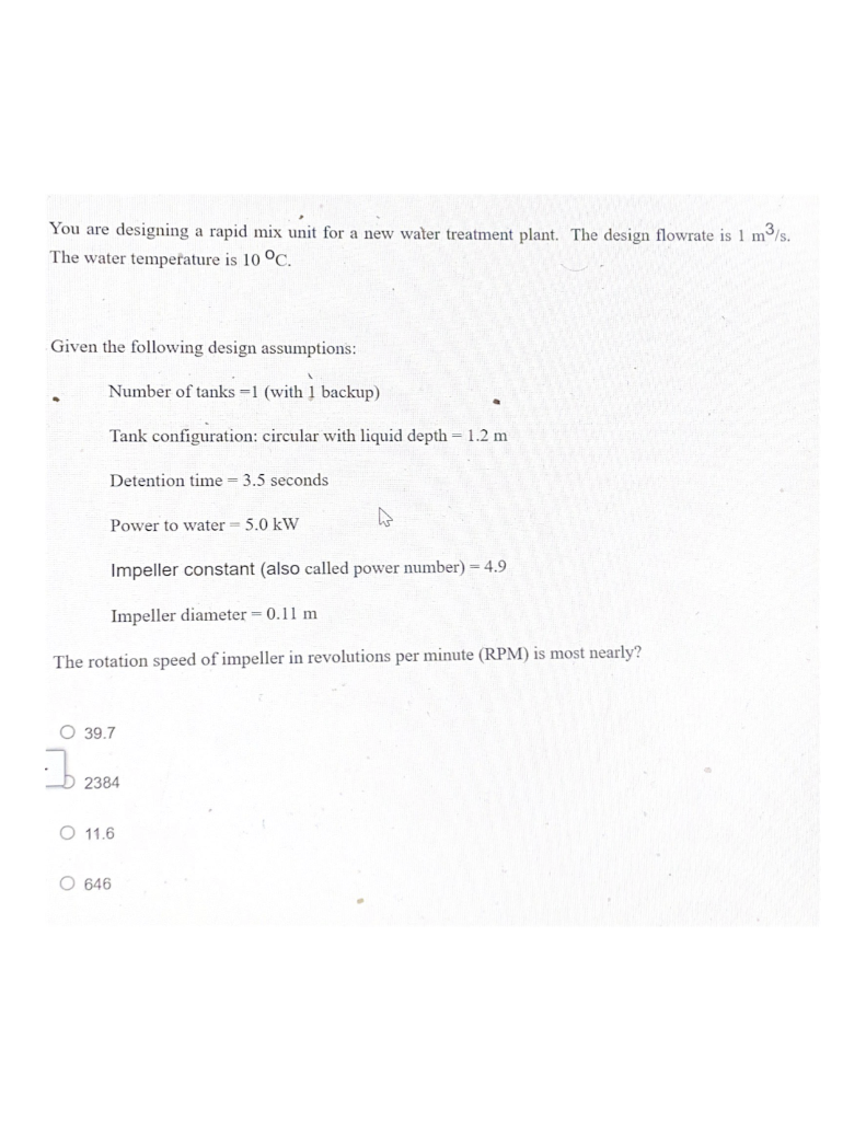 Solved You are designing a rapid mix unit for a new water | Chegg.com