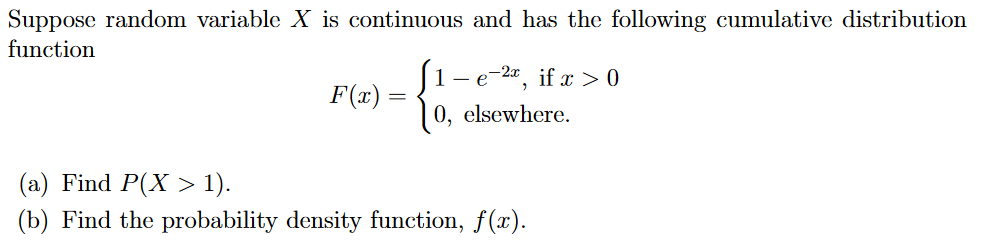 Solved Suppose random variable X is continuous and has the | Chegg.com