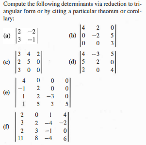 Solved Compute the following determinants via reduction to | Chegg.com
