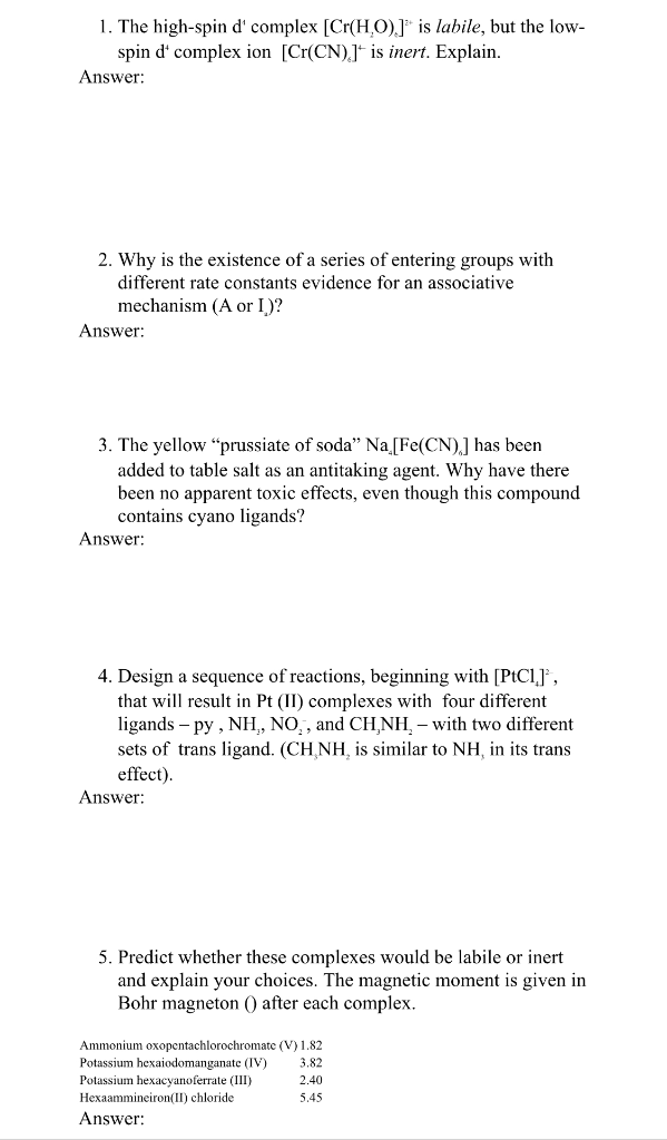Solved 1. The high-spin d' complex (Cr(HO)] is labile, but | Chegg.com