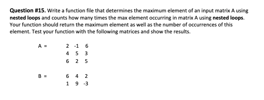 Solved Question 15 Write A Function File That Determines
