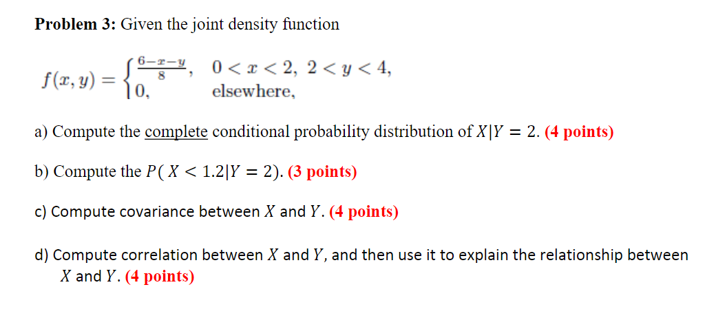 Solved Problem 3: Given the joint density function 2-y 8 | Chegg.com