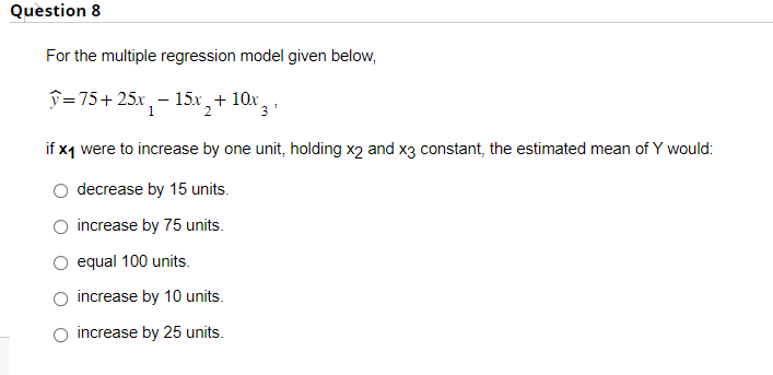 Solved For the multiple regression model given below, | Chegg.com
