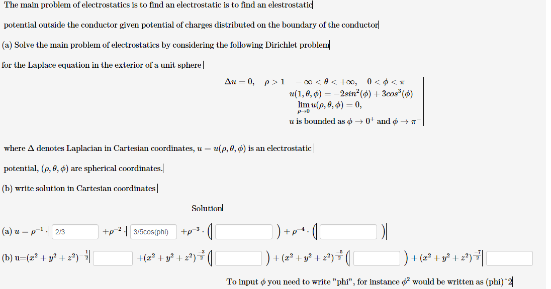 Solved The main problem of electrostatics is to find an | Chegg.com