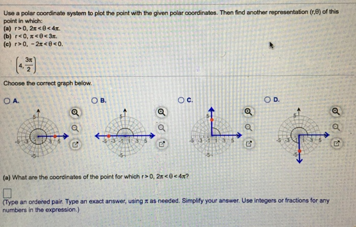 solved-use-a-polar-coordinate-system-to-plot-the-point-with-chegg