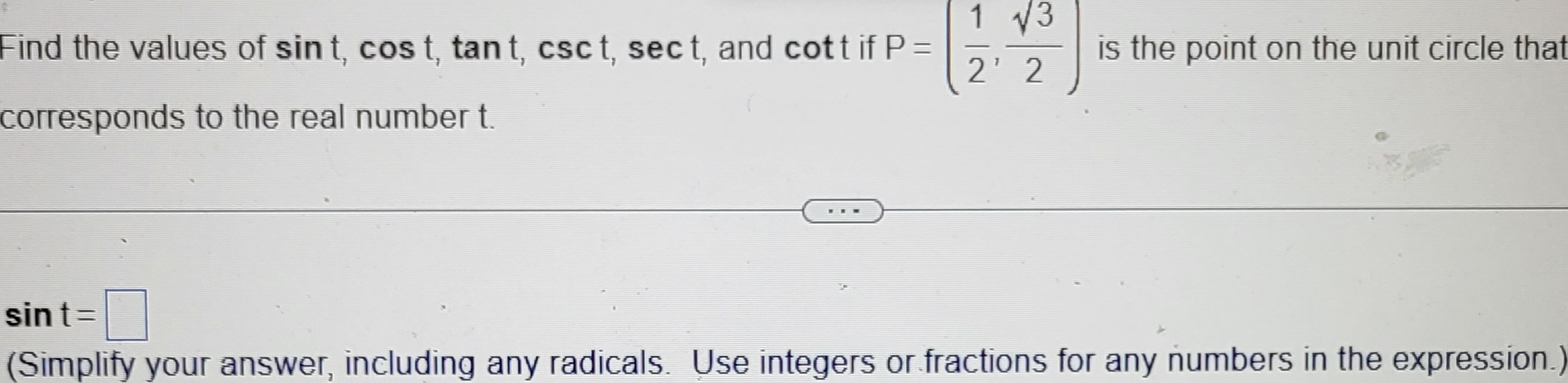 Solved Find the values of sint,cost,tant,csct,sect, and cott | Chegg.com