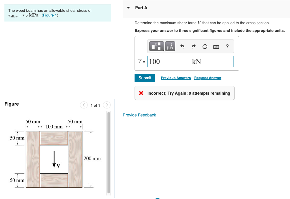 Solved The wood beam has an allowable shear stress of Part A | Chegg.com