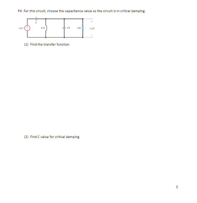 Solved P4. For this circuit, choose the capacitance value so | Chegg.com