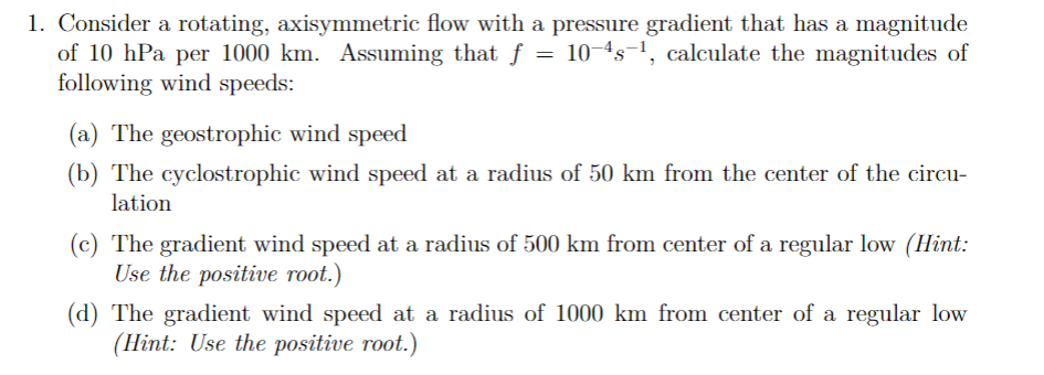 Solved 1. Consider a rotating, axisymmetric flow with a | Chegg.com