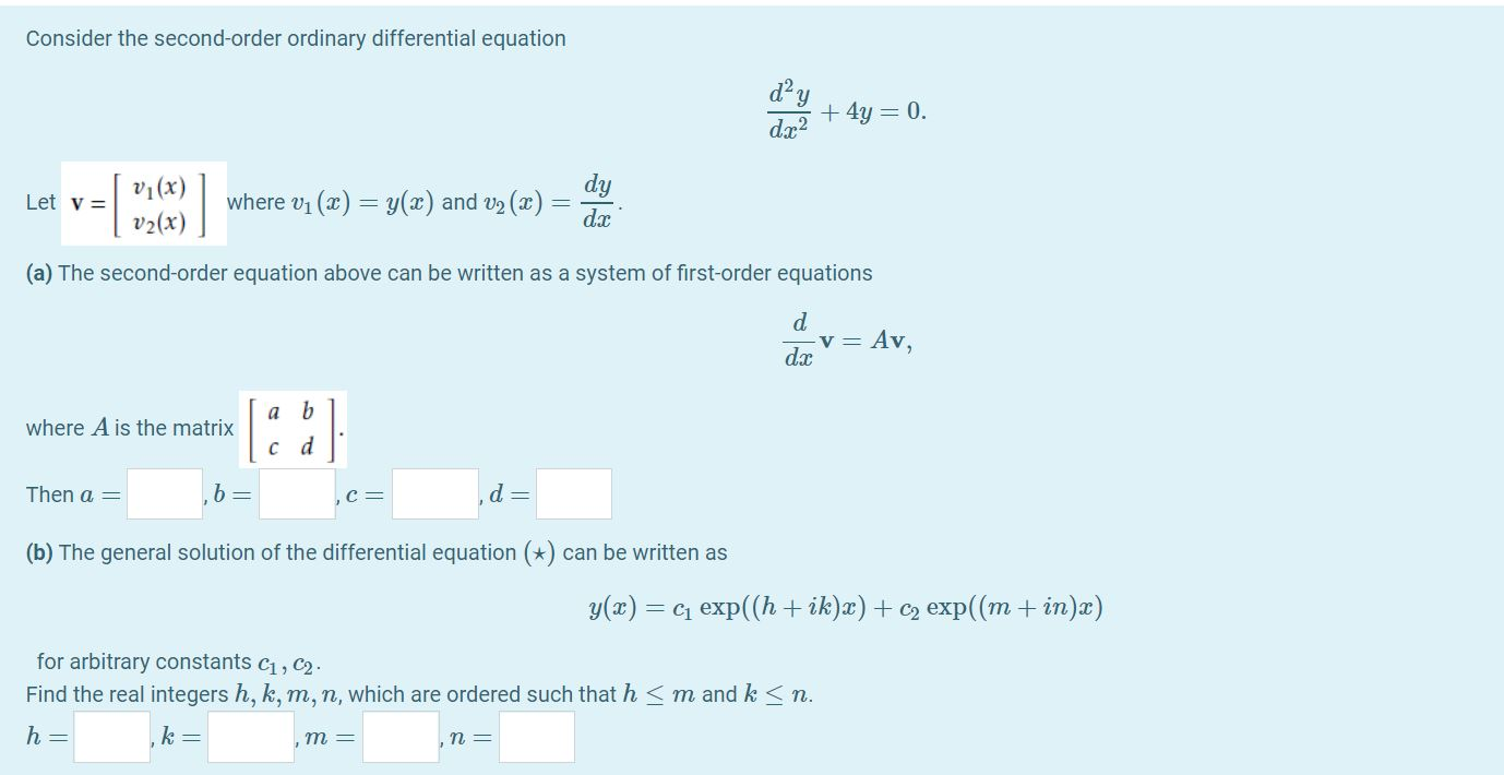 Solved Consider The Second Order Ordinary Differential