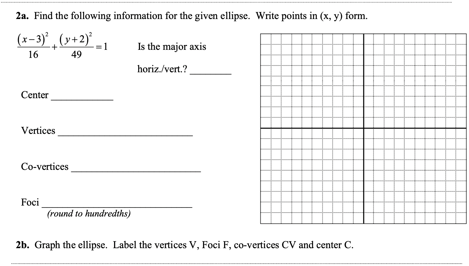 Solved 2 2a. Find the following information for the given | Chegg.com