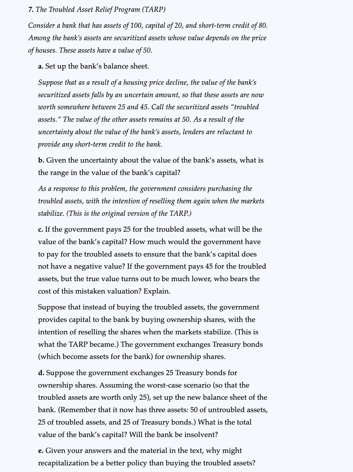 Solved The Troubled Asset Relief Program (TARP)Consider a | Chegg.com