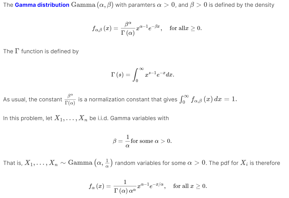 Solved The Gamma distribution Gamma (a,b) with paramters a > | Chegg.com