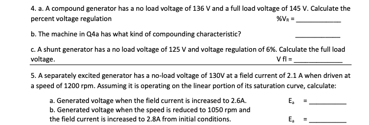 Solved 4. a. A compound generator has a no load voltage of | Chegg.com
