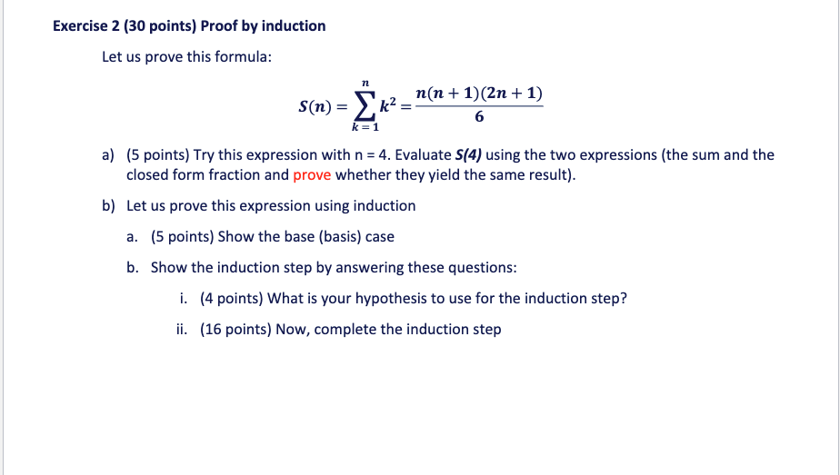 Solved Exercise 2 (30 points) Proof by induction Let us | Chegg.com Solved Exercise 2 (30 points) Proof by induction Let us | Chegg.com