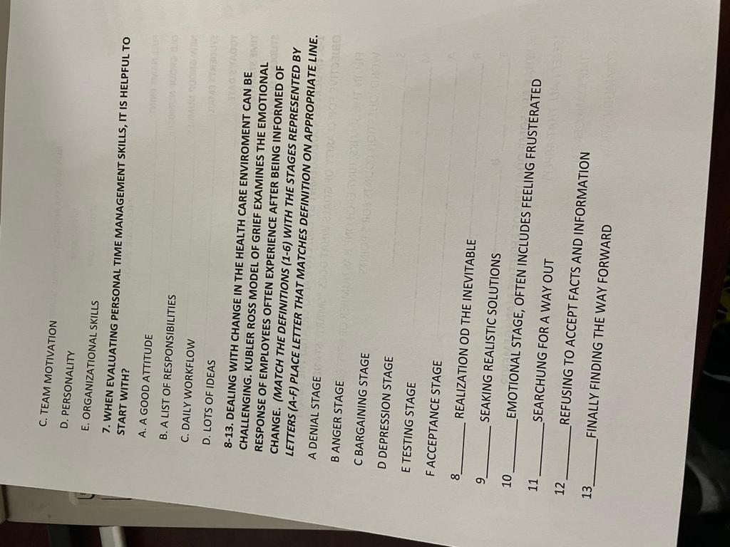 Solved 7. WHEN EVALUATING PERSONAL TIME MANAGEMENT SKILLS, | Chegg.com