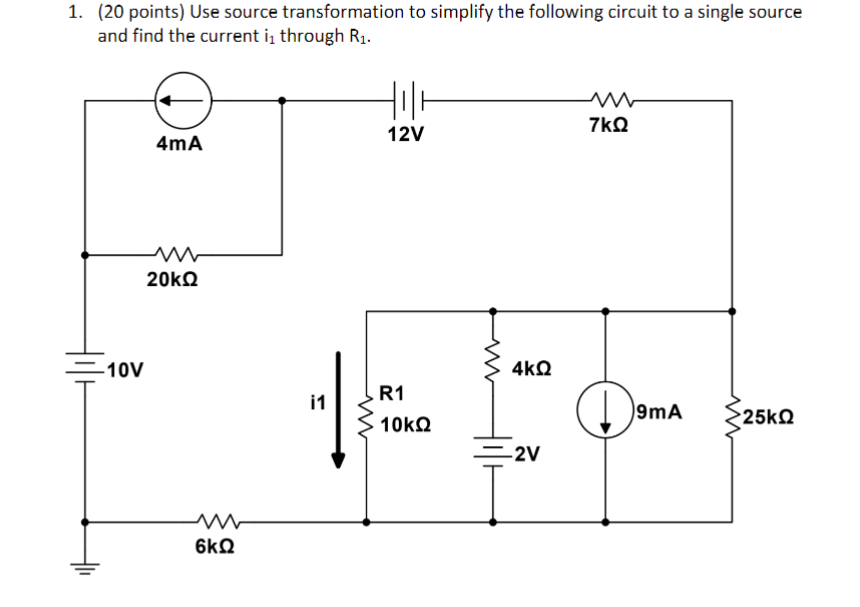 Solved 1. (20 points) Use source transformation to simplify | Chegg.com