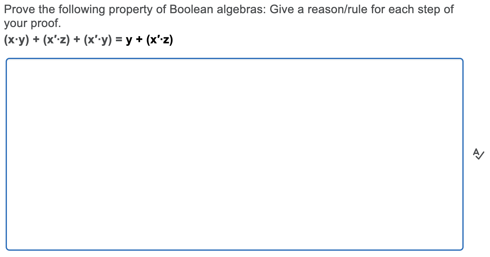 Solved Prove the following property of Boolean algebras: | Chegg.com