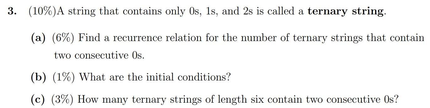 Solved 3. (10%)A string that contains only Os, ls, and 2s is | Chegg.com
