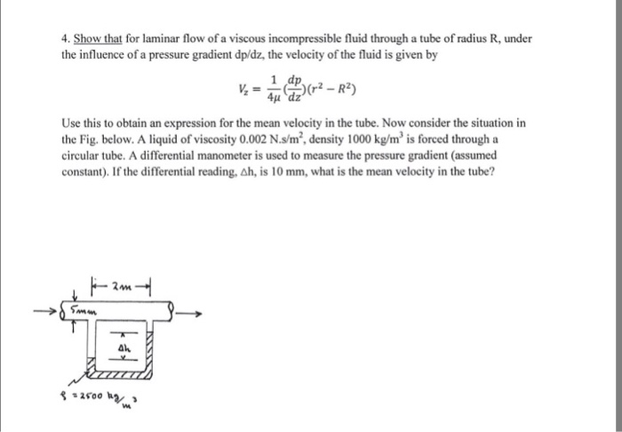 Solved Show That For Laminar Flow Of A Viscous