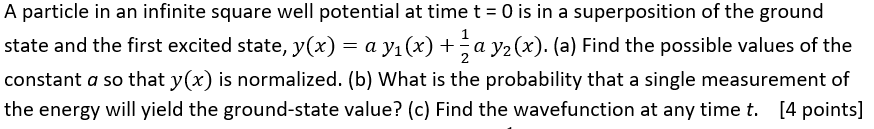 Solved A particle in an infinite square well potential at | Chegg.com