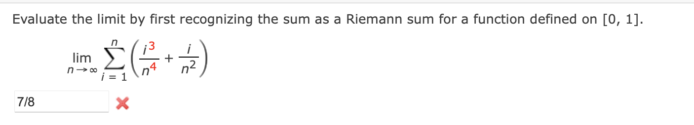 Solved Evaluate the limit by first recognizing the sum as a | Chegg.com