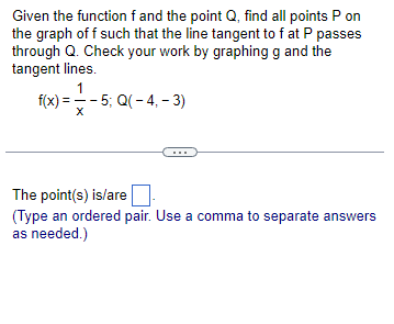 Solved Given the function f and the point Q, find all points | Chegg.com