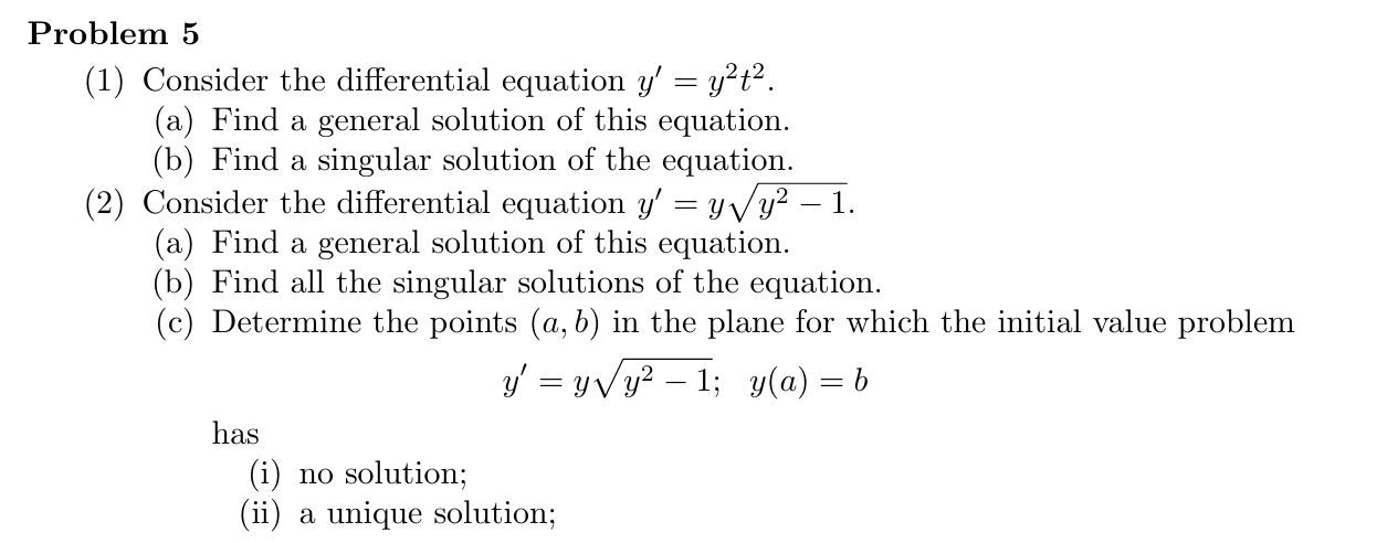 Solved Problem 5(1) ﻿Consider the differential equation | Chegg.com