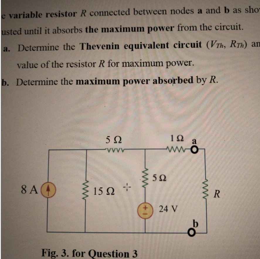 Solved e variable resistor R connected between nodes a and b | Chegg.com