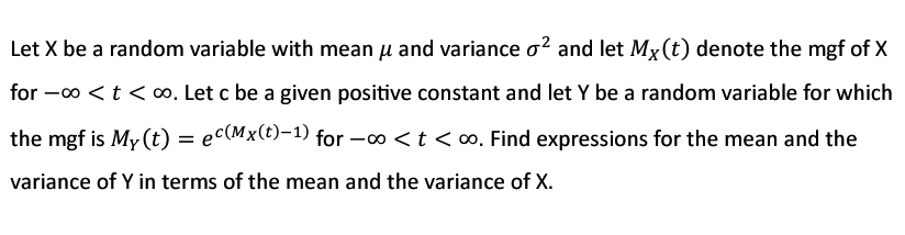 Solved Let X be a random variable with mean μ and variance | Chegg.com